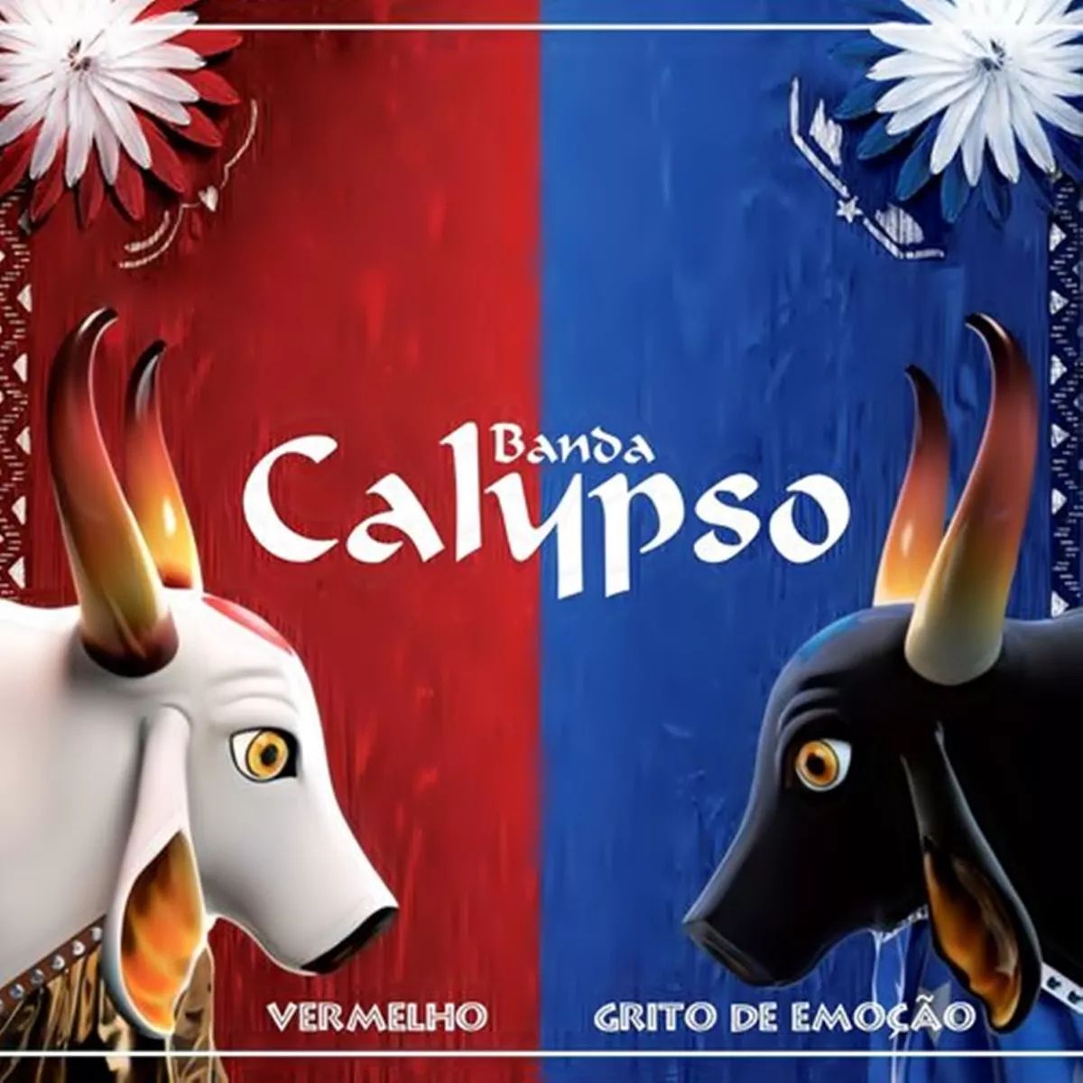 Vermelho / Grito de Emocao | Single/EP de Banda Calypso - LETRAS.COM