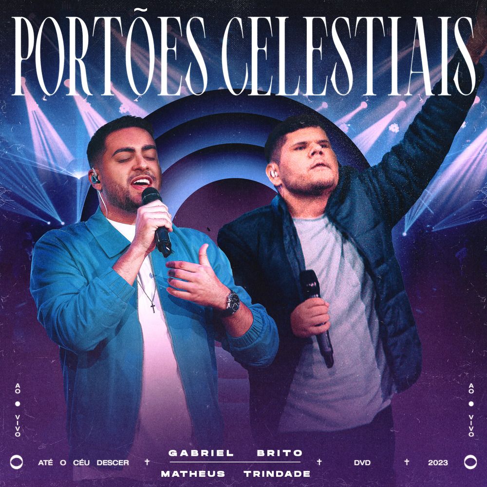Portões Celestiais (part. Matheus Trindade) | Single de Gabriel Brito ...