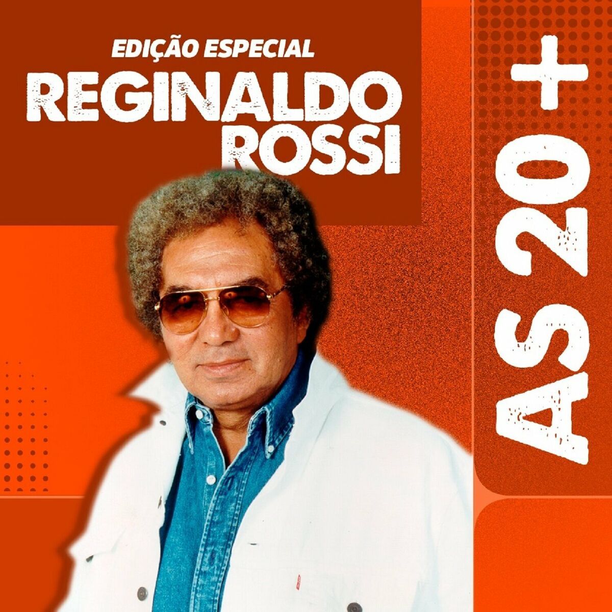 As 20 + | Álbum de Reginaldo Rossi - LETRAS.MUS.BR
