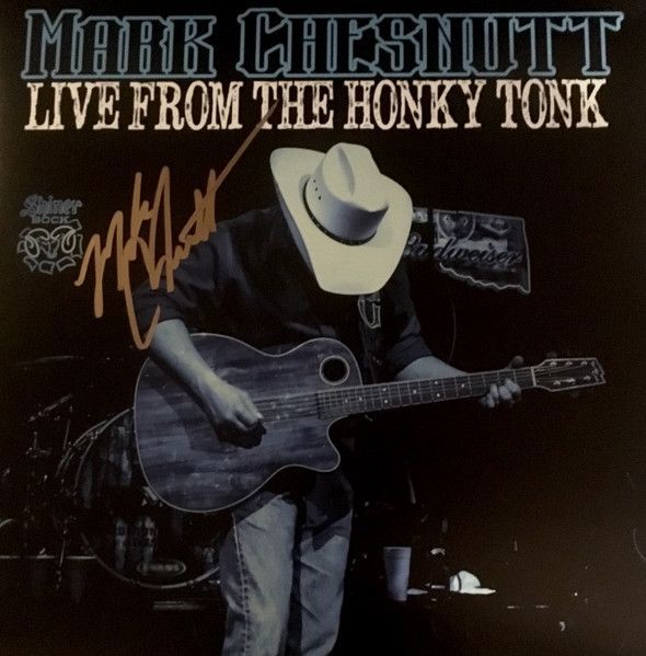 Live From The Honky Tonk | Álbum de Mark Chesnutt - LETRAS.COM