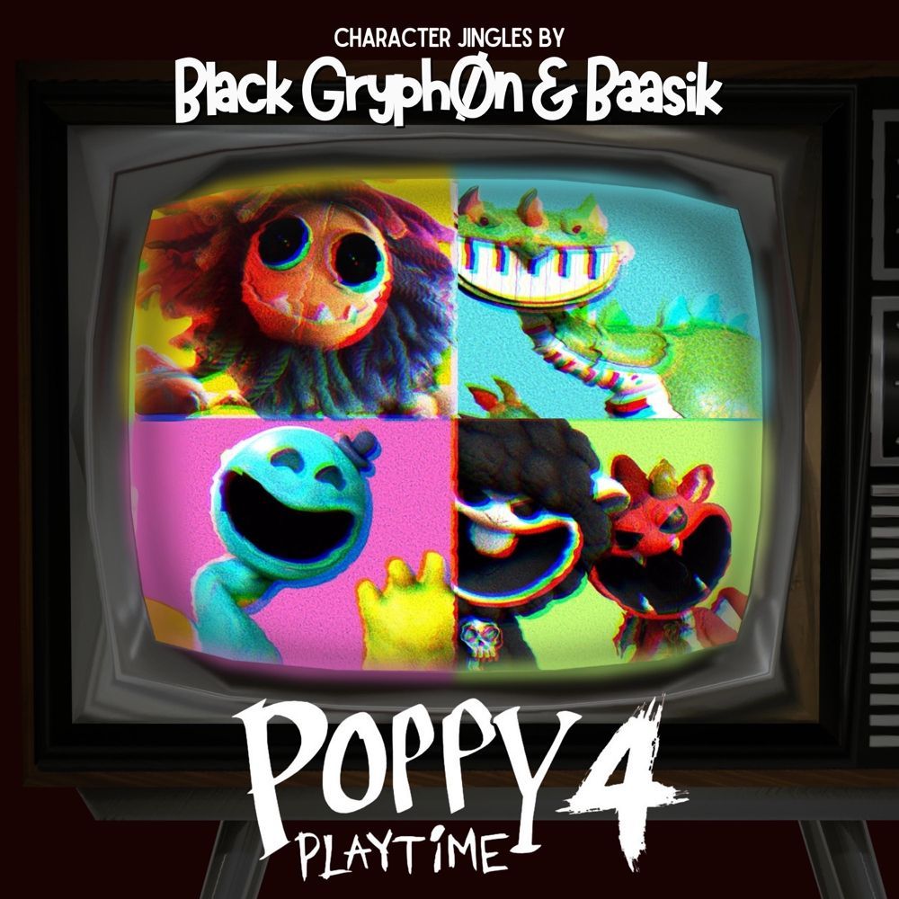Poppy Playtime Ch. 4 Character Jingles | Single/EP de Mob Entertainment ...