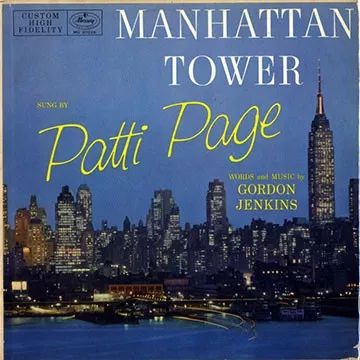 Manhattan Tower | Álbum de Patti Page - LETRAS.MUS.BR