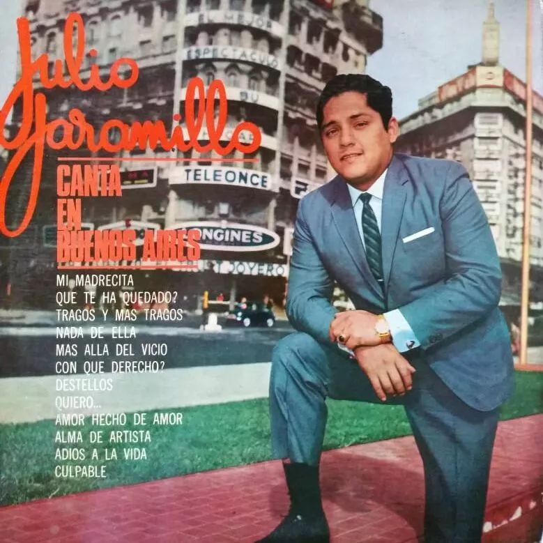 Canta En Buenos Aires | Álbum de Julio Jaramillo - LETRAS.COM