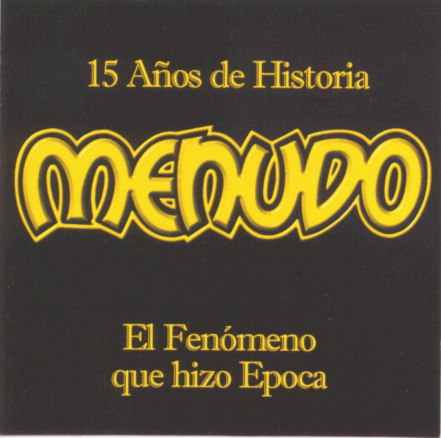 15 Años De Historia - Menudo | Cifra Club