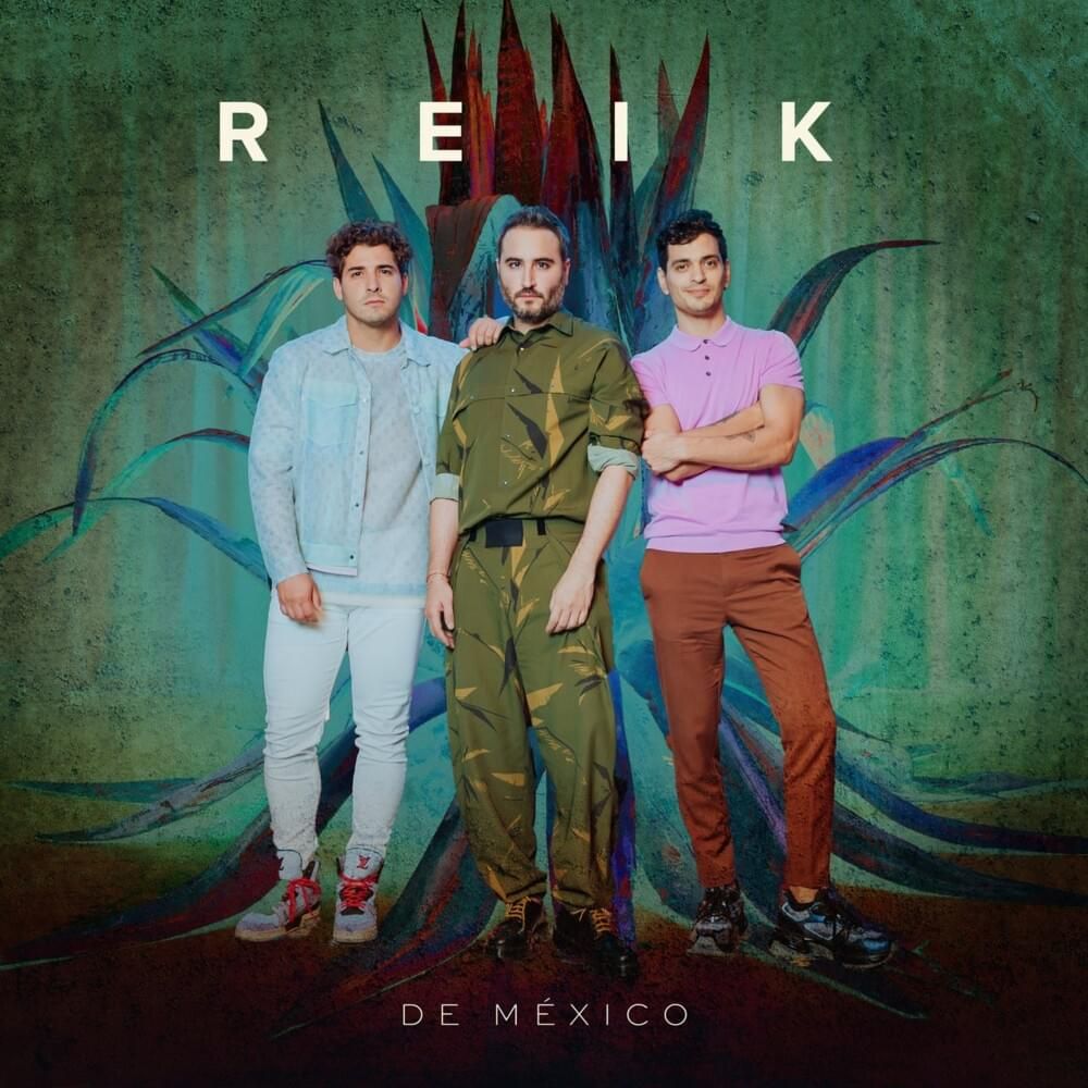 De México - Reik | Cifra Club