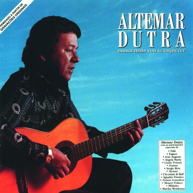 Altemar Dutra - LETRAS.COM (447 canciones)
