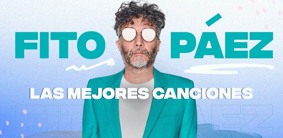 Las mejores canciones de Fito Páez - Playlist - LETRAS.COM